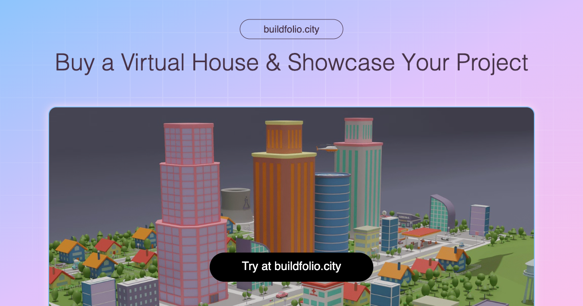 Buildfolio.city – Buy a Virtual House & Showcase Your Project
